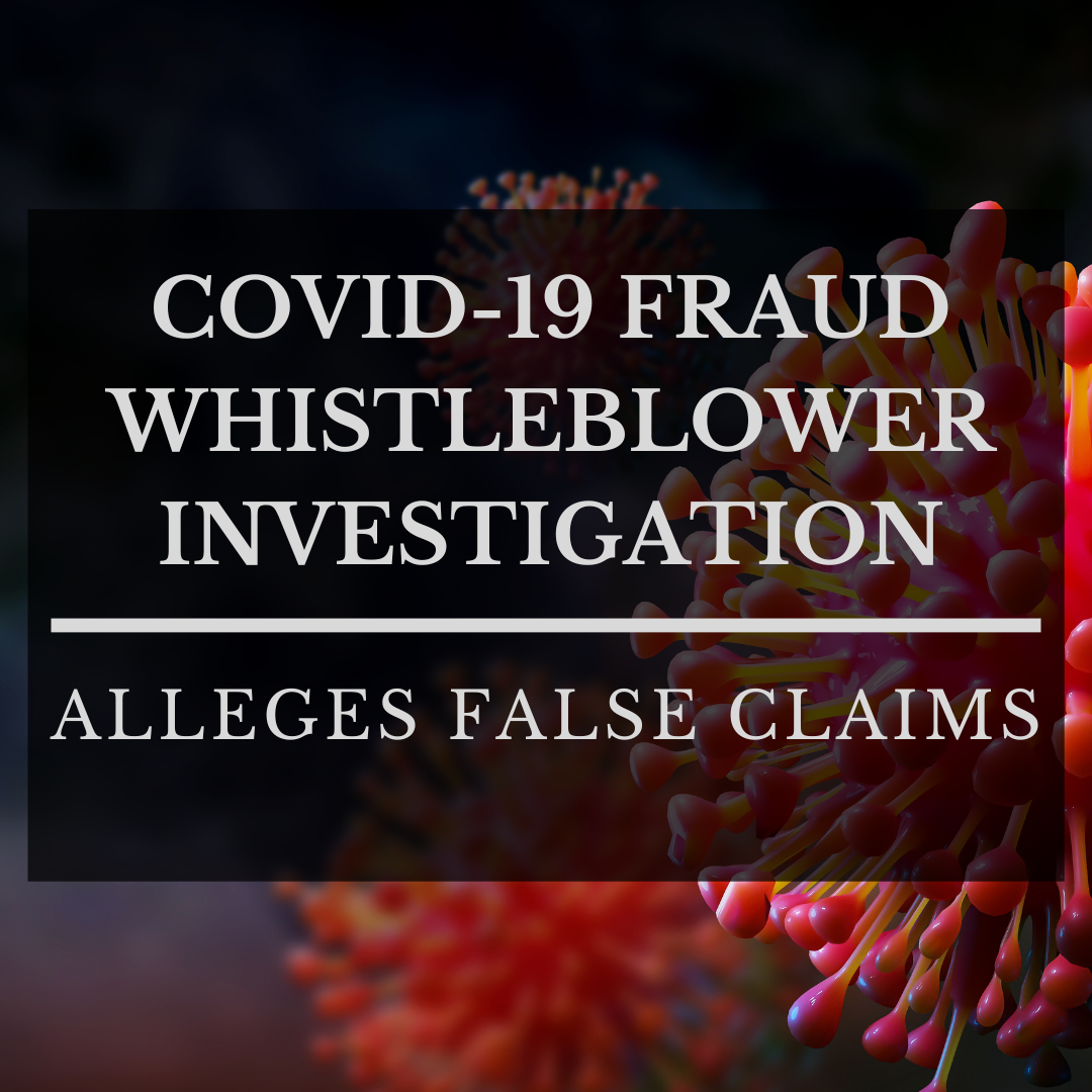 COVID-19 Fraud Whistleblower Investigation | Audet & Partners